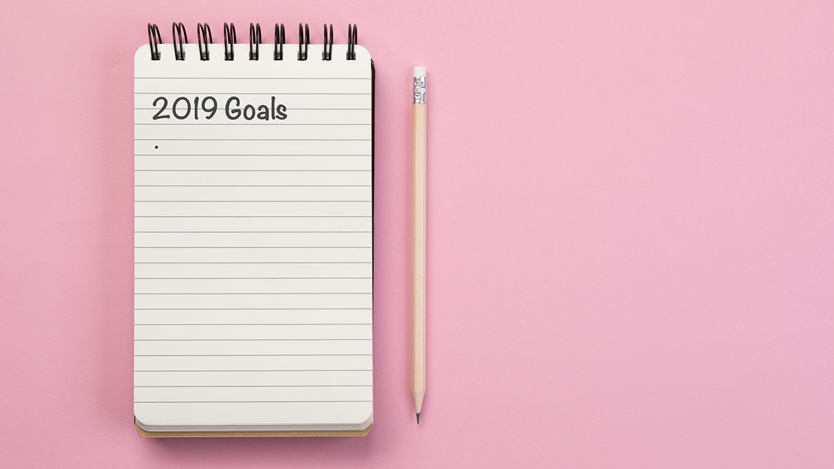Goal setting: Planning Your 2019 Goals